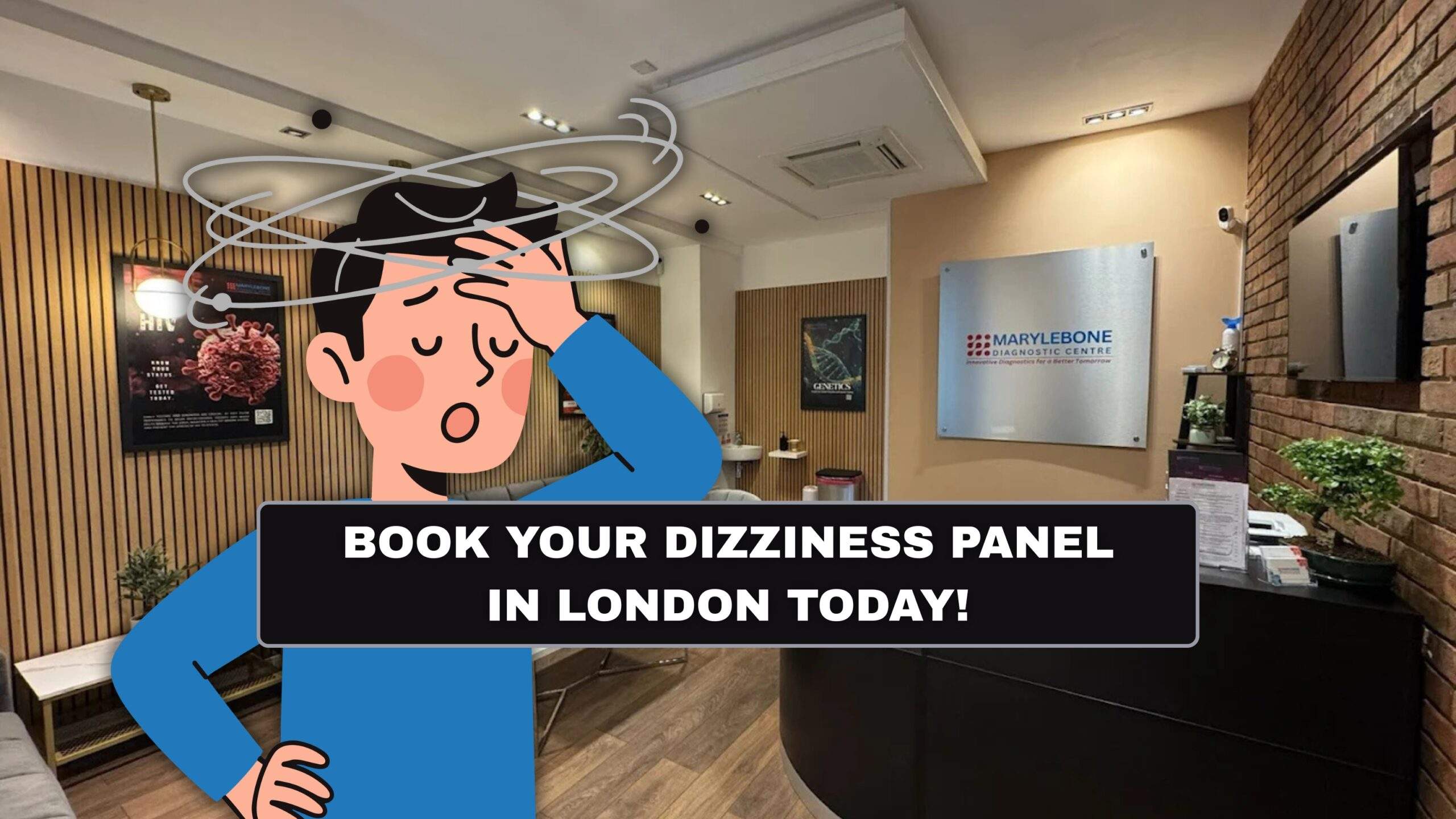 Dizziness and Light-headedness London | Causes & Blood Tests